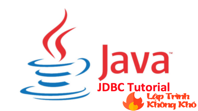 Cách sử dụng JDBC trong Java – Lập Trình Không Khó